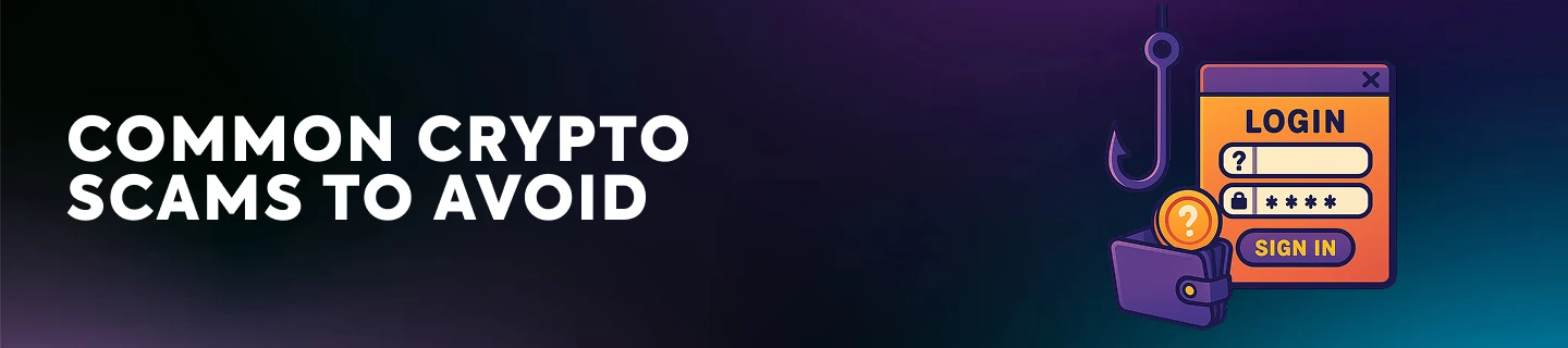 Common Crypto Scams: How to Identify & Avoid Them?